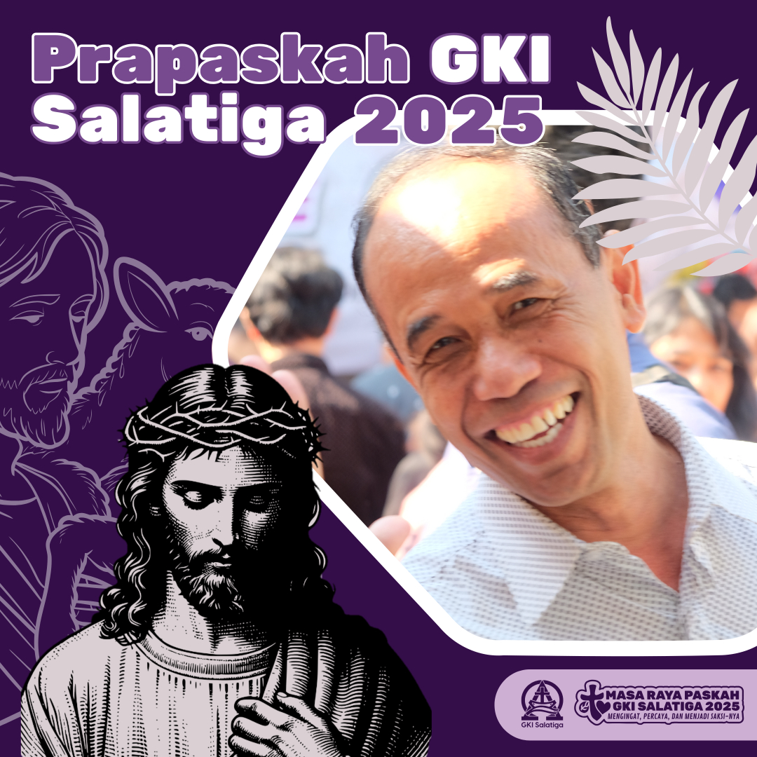 Masa Raya Paskah 2025 - GKI Salatiga